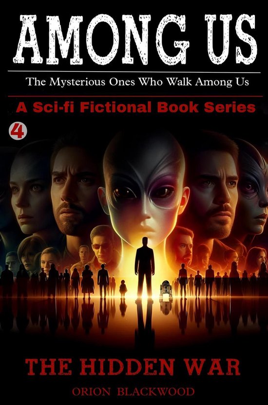 Among us 4 - The hidden war (ebook), Orion Blackwood | 9798230559573 | Boeken | bol