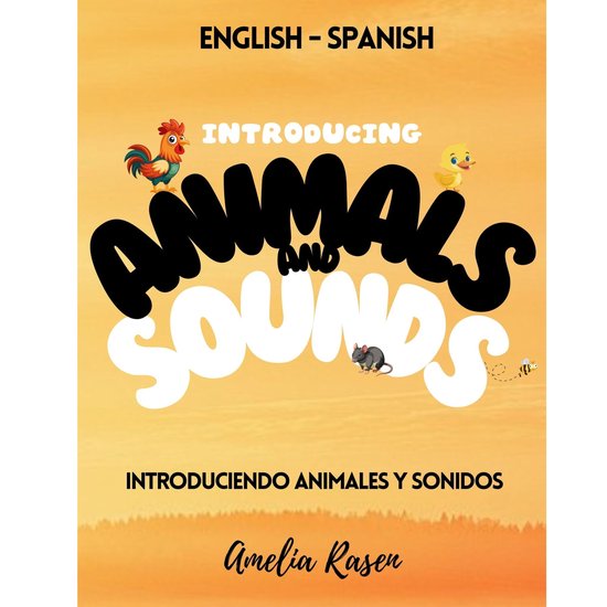 Introducing Animals and Sounds, Amelia Rasen | 9798347896455 | Boeken | bol