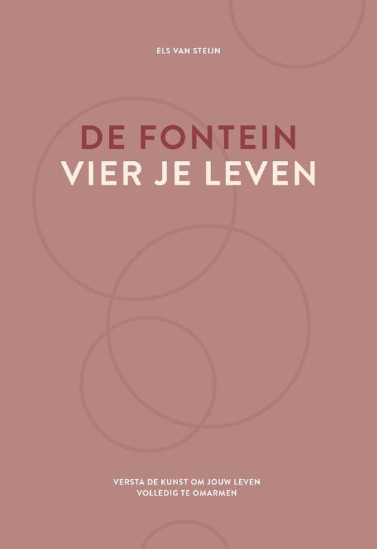 De fontein, vier je leven, Els van Steijn | 9789083344713 | Boeken | bol