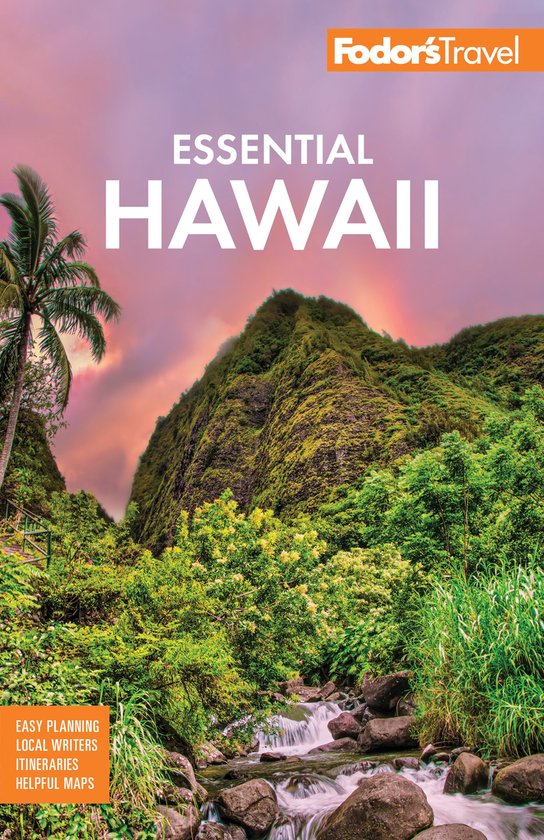 Full-color Travel Guide- Fodor's Essential Hawaii, Fodor'S Travel ...