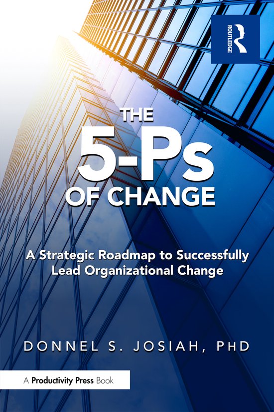 The 5-Ps of Change, Donnell Josiah | 9781032898469 | Boeken | bol