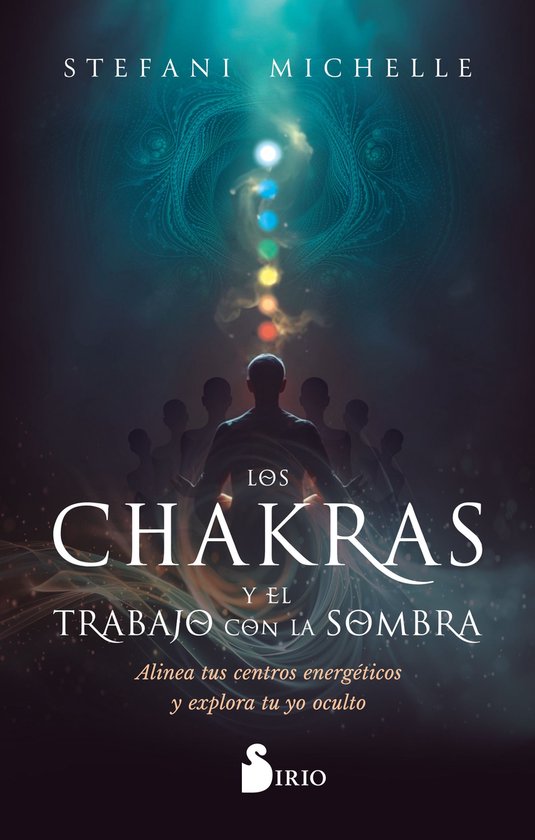 Los chakras y el trabajo con la sombra (ebook), Stefani Michelle ...