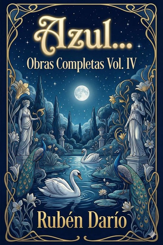 Azul... / Obras Completas Vol. IV (ebook), Ruben Darío | 9786726565351 ...