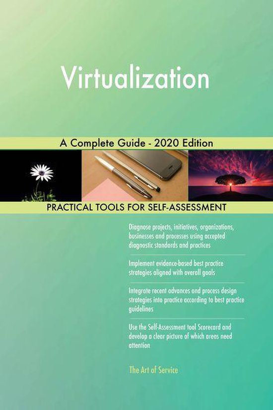 Virtualization A Complete Guide - 2020 Edition (ebook), Gerardus ...