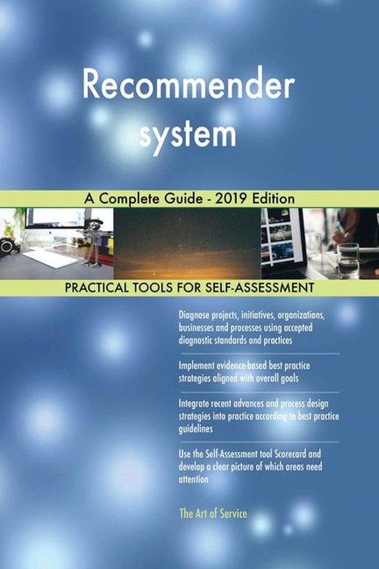 Recommender system A Complete Guide - 2019 Edition (ebook), Gerardus Blokdyk |... | bol
