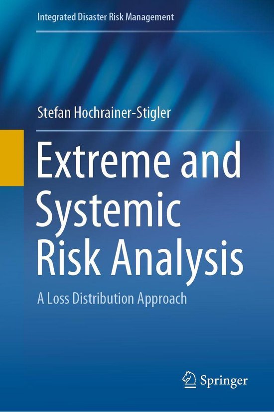 Integrated Disaster Risk Management - Extreme and Systemic Risk ...