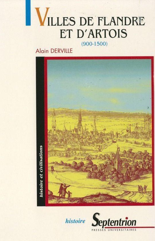 Histoire et civilisations - Villes de Flandre et d'Artois (ebook ...