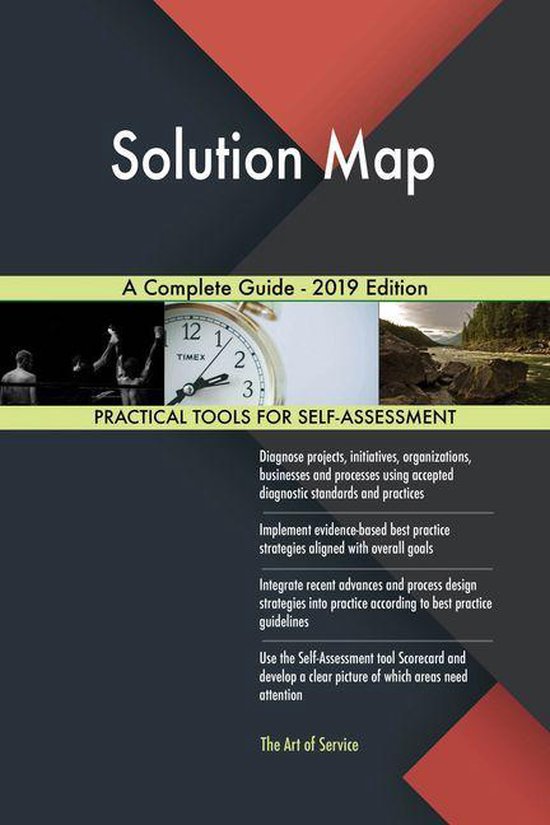 Solution Map A Complete Guide - 2019 Edition (ebook), Gerardus Blokdyk ...