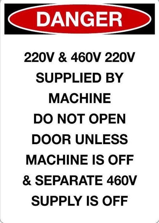 Sticker 'Danger: 220V & 460V supplied by machine' 210 x 297 mm (A4) | bol