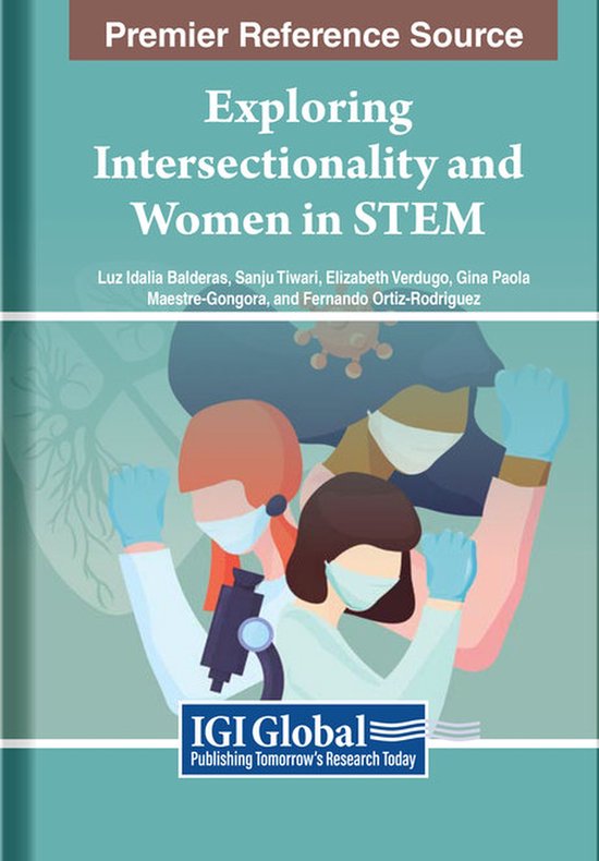 Exploring Intersectionality And Women In Stem 9798369311196 Boeken