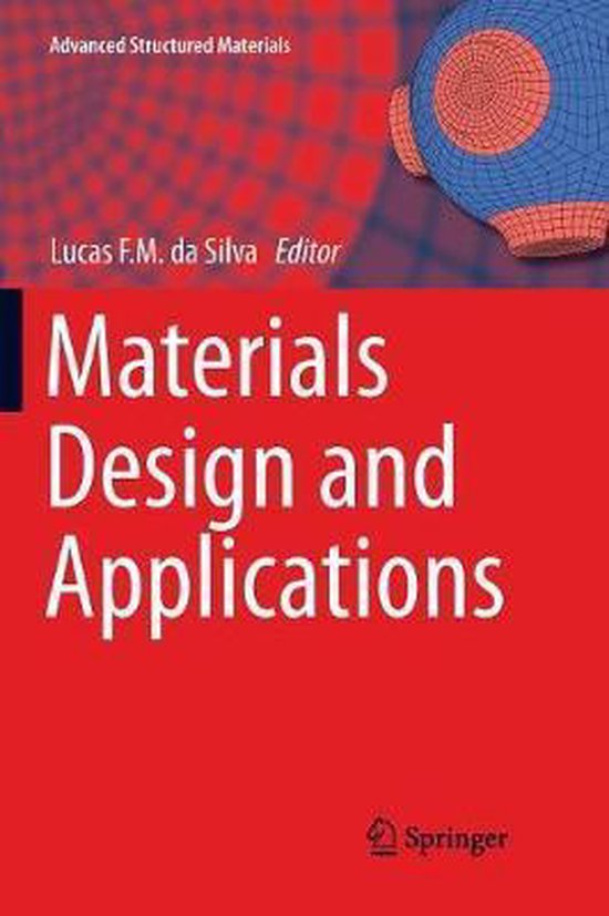 Advanced Structured Materials- Materials Design and Applications | 9783319844916 | Boeken | bol.com