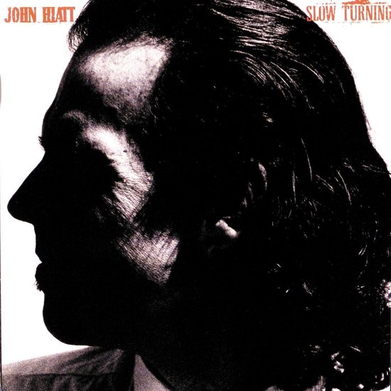Slow Turning, John Hiatt | Muziek | bol