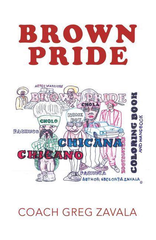 Brown Pride (ebook), Coach Greg Zavala | 9781796068467 | Boeken | bol