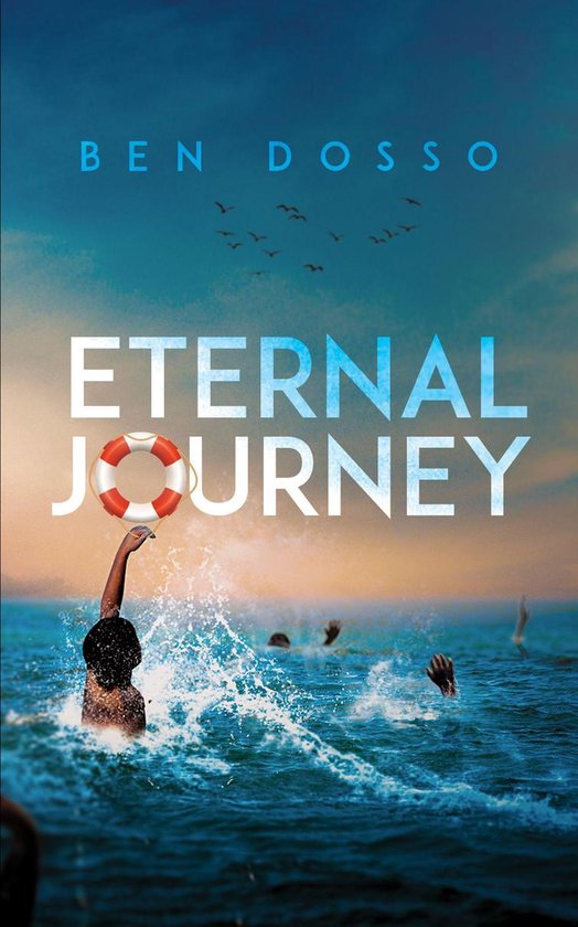Eternal Journey (ebook), Ben Dosso | 9781645365242 | Boeken | bol.com