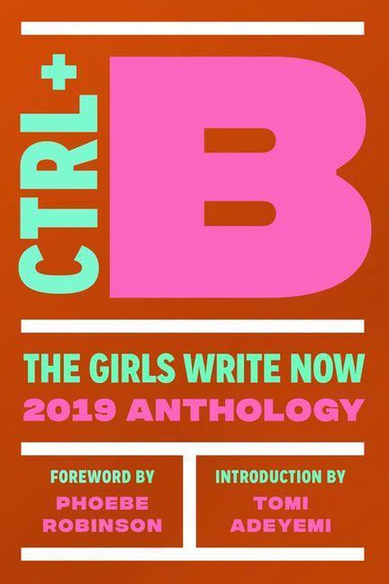 Girls Write Now - Ctrl + B (ebook) | 9781936932801 | Boeken | bol
