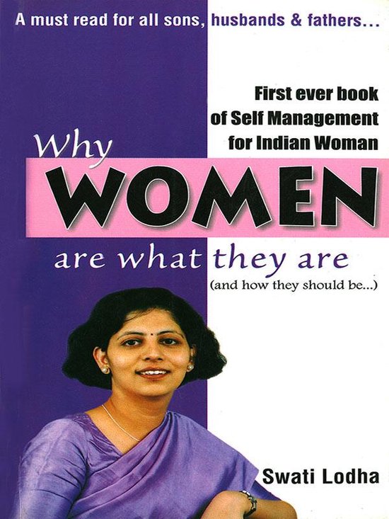 Why Women are What they are : The Pioneering Book on Self Managementfor ...