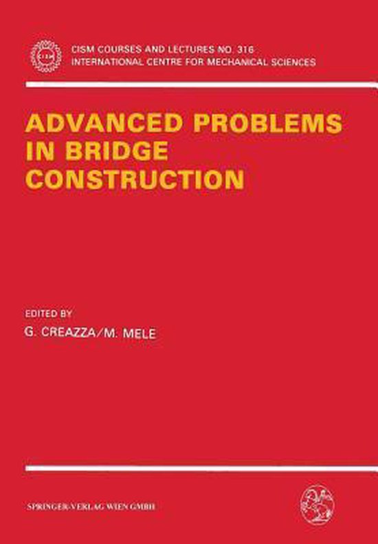 Advanced Problems in Bridge Construction | 9783211823187 | Boeken | bol.com