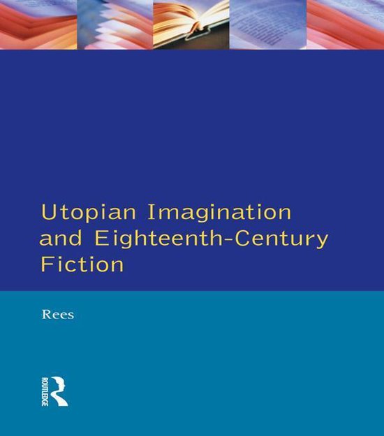 Eighteenth-Century Utopian Fiction (ebook), Christine Rees ...