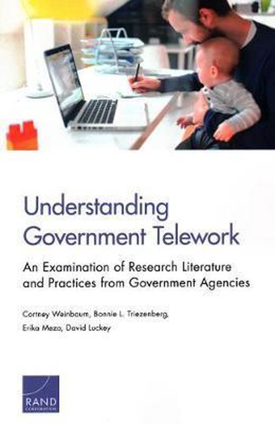 Understanding Government Telework | 9781977400475 | Cortney Weinbaum ...