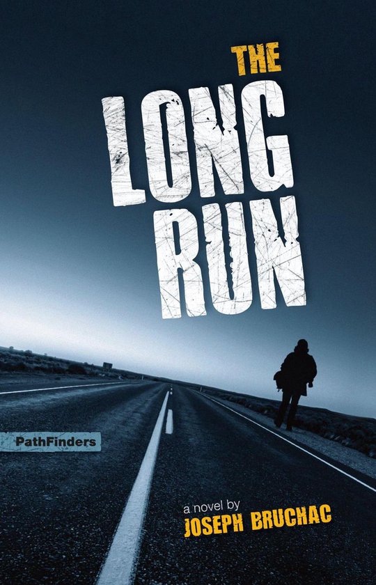 PathFinders - The Long Run (ebook), Joseph Bruchac | 9781939053992 ...