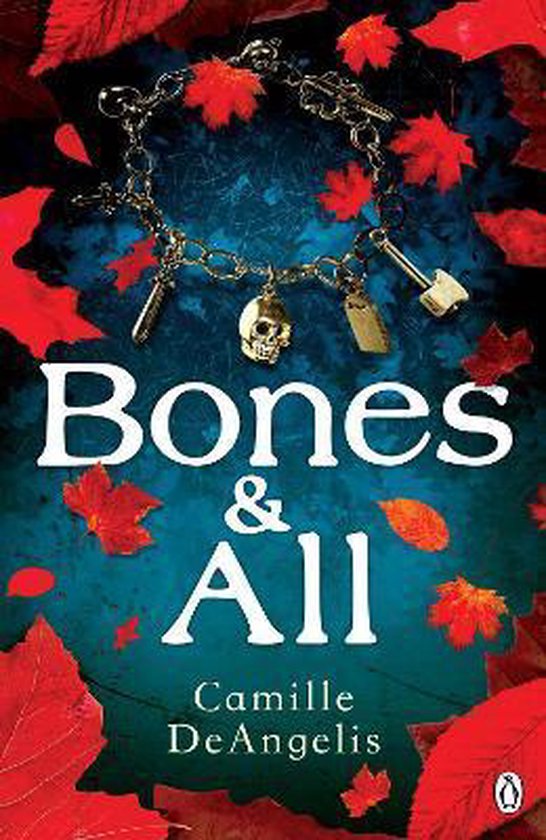Bones And All, Camille Deangelis | 9781405916264 | Boeken | bol.com