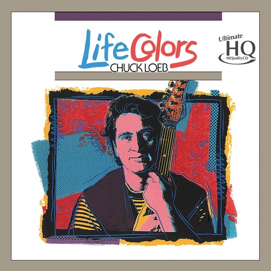Chuck Loeb Life Colors - Ultra High Quality-CD uit 2021 | bol