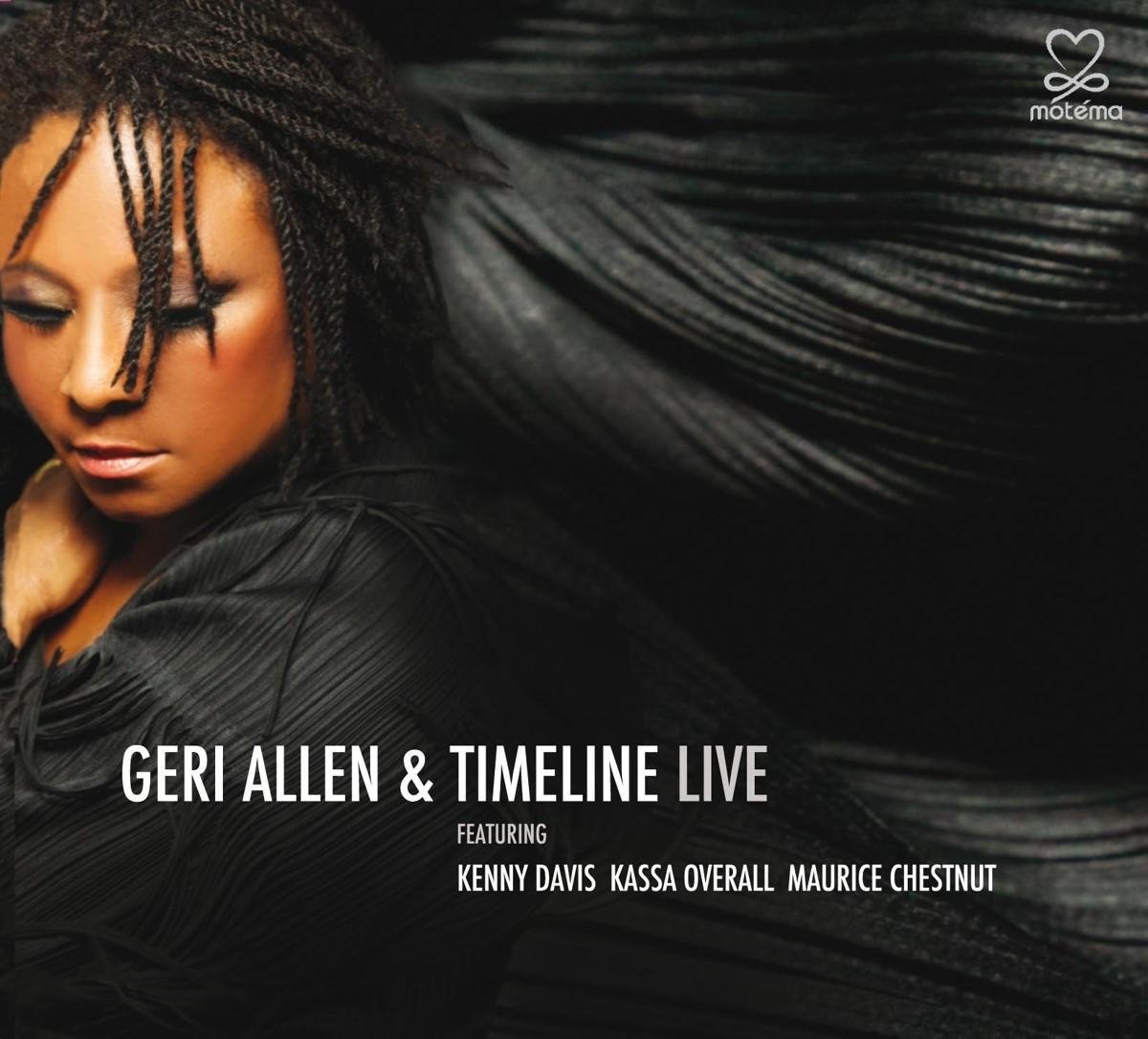 Geri Allen Feat. Kenny Davis Kassa - Geri Allen & Timeline Live (CD), Timeline | CD... | bol.com