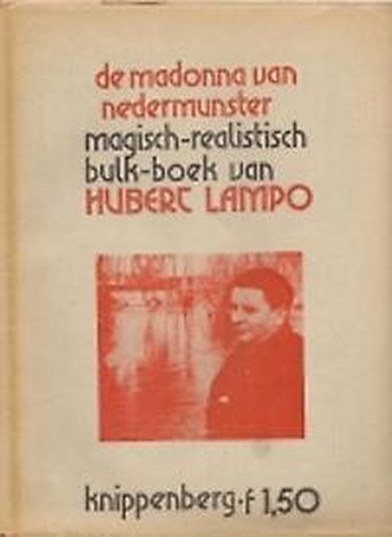 De Madonna van Nedermunster, Hubert Lampo | 9789028057715 | Boeken | bol