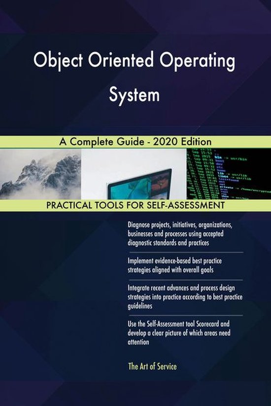 Object Oriented Operating System A Complete Guide - 2020 Edition (ebook ...