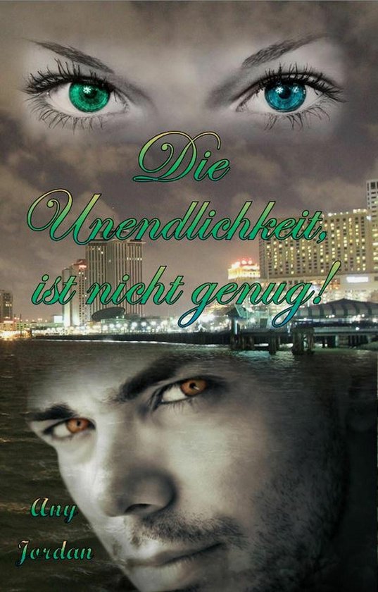 Unsterblich 1 - Die Unendlichkeit ist nicht genug! (ebook), Any Jordan ...