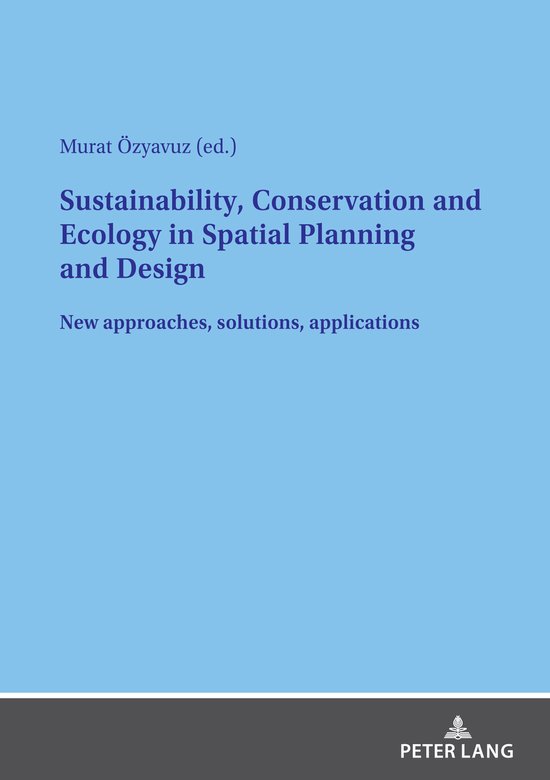 Sustainability, Conservation and Ecology in Spatial Planning and Design ...