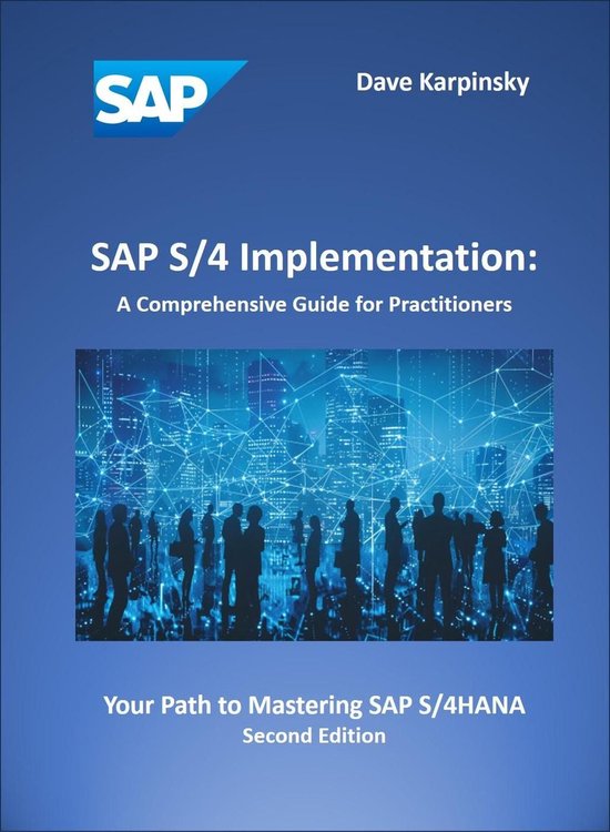 SAP S/4 Implementation (ebook), Dave Karpinsky | 9798231749478 | Boeken | bol
