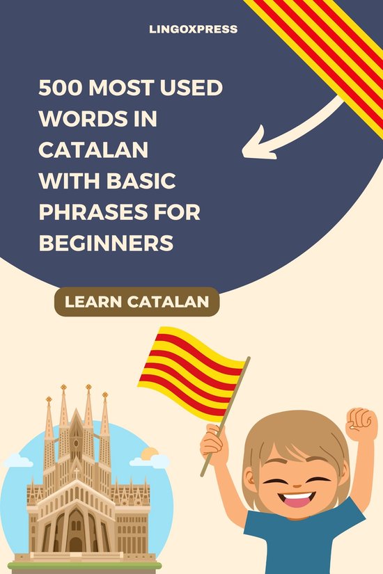 500 Most Used Words in Catalan With Basic Phrases for Beginners (ebook ...