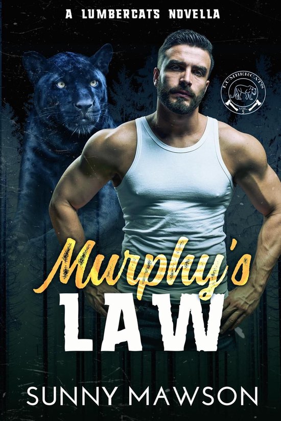Lumbercats Novella 5 - Murphy's Law (ebook), Sunny Mawson | 9798224619863 | Boeken | bol