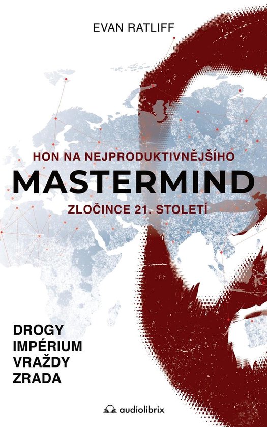 Mastermind (ebook), Evan Ratliff | 9788088407386 | Boeken | bol.com