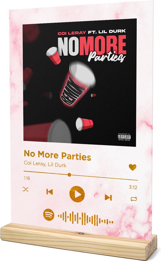 Songr Spotify Muziek Bordje - No More Parties - Coi Leray, Lil Durk ...