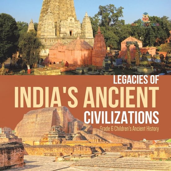 Legacies of India's Ancient Civilizations Grade 6 Children's Ancient ...