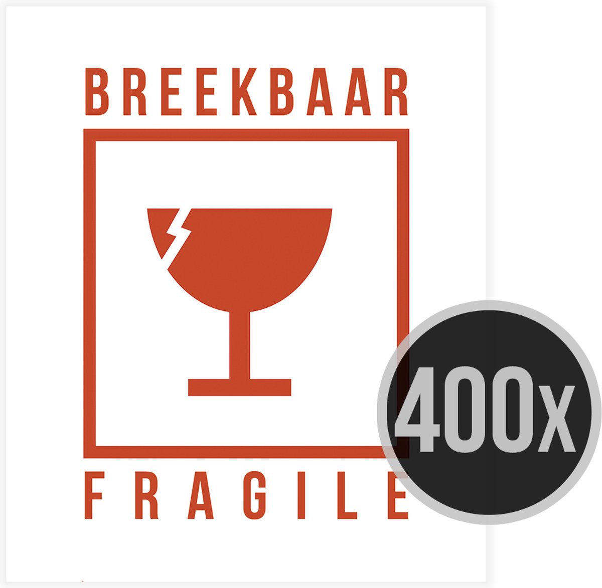 Stickers op rol | "Breekbaar/ Fragile" | 400 stickers | 8 x 10 cm ...