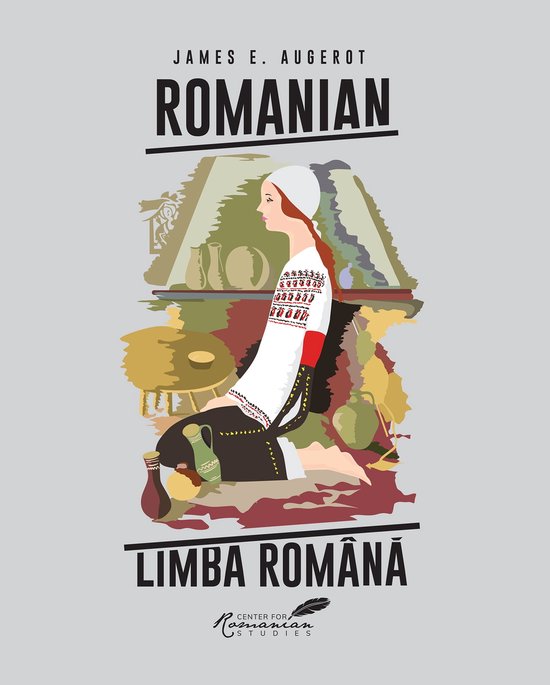 Romanian/Limba Româna (ebook), James E Augerot | 9781592111923 | Boeken ...