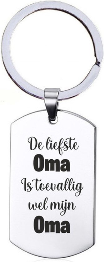 Sleutelhanger RVS - De Liefste Oma Is Toevallig Wel Mijn Oma | bol