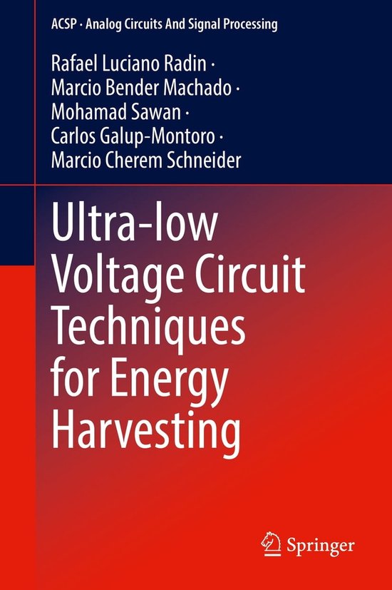 Analog Circuits and Signal Processing - Ultra-low Voltage Circuit Techniques for... | bol.com