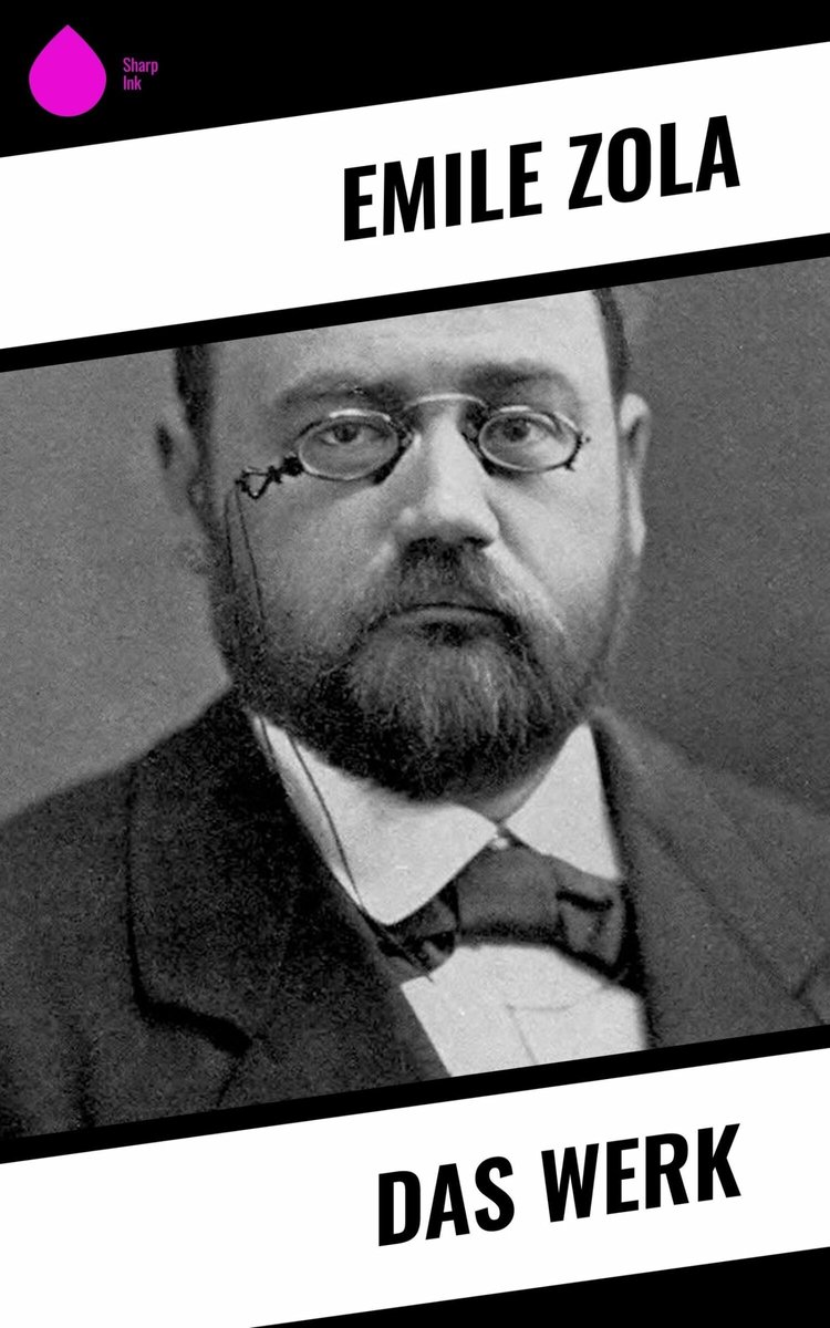 Das Werk (ebook), Emile Zola | 9788028249373 | Boeken | bol