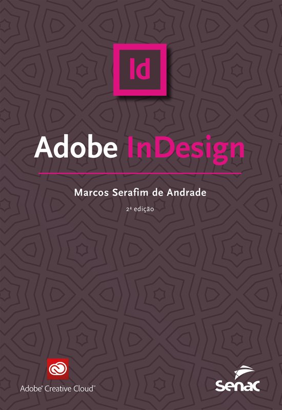 Série Informática - Adobe InDesign (ebook), Marcos Serafim de Andrade ...