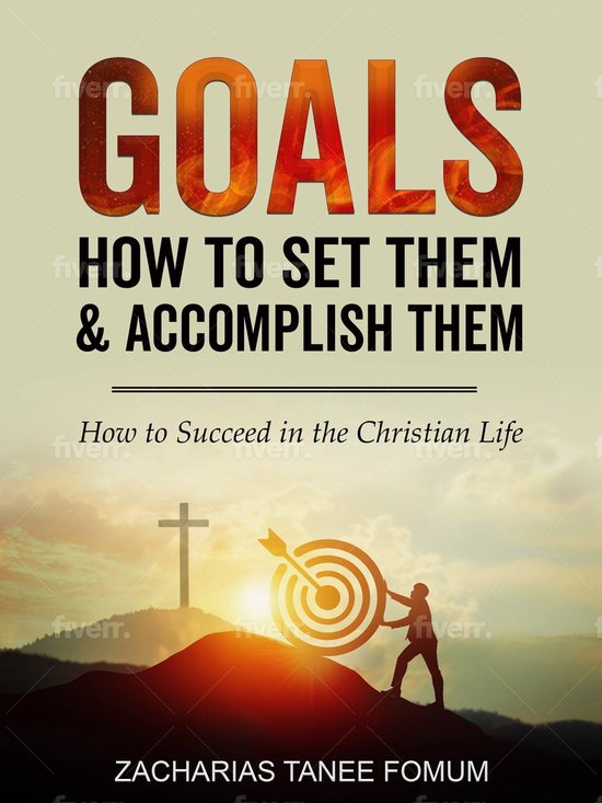 Spiritual Secrets - Goals! How to Set Them and Accomplish Them!! (ebook ...