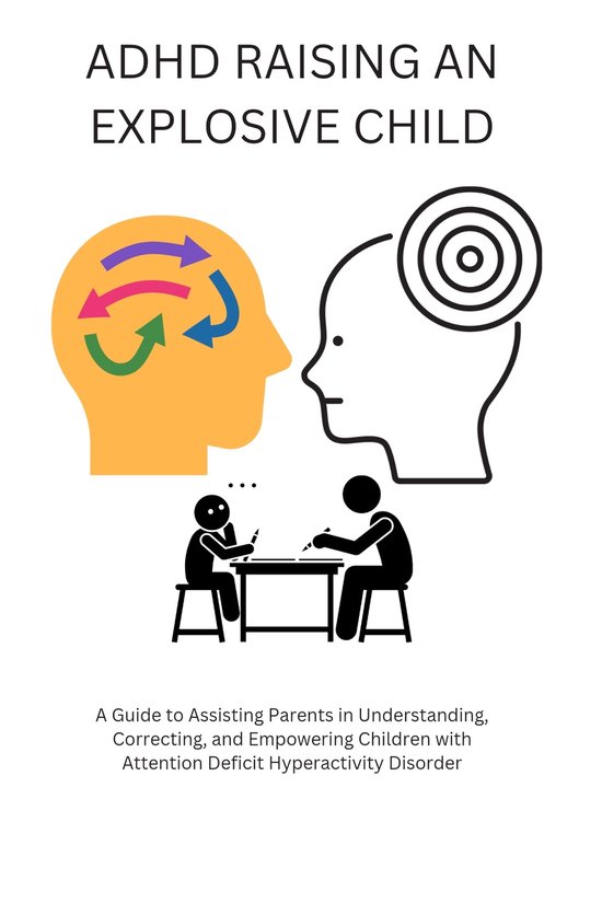 Wilson ince - ADHD RAISING AN EXPLOSIVE CHILD (ebook), Wilson ince ...