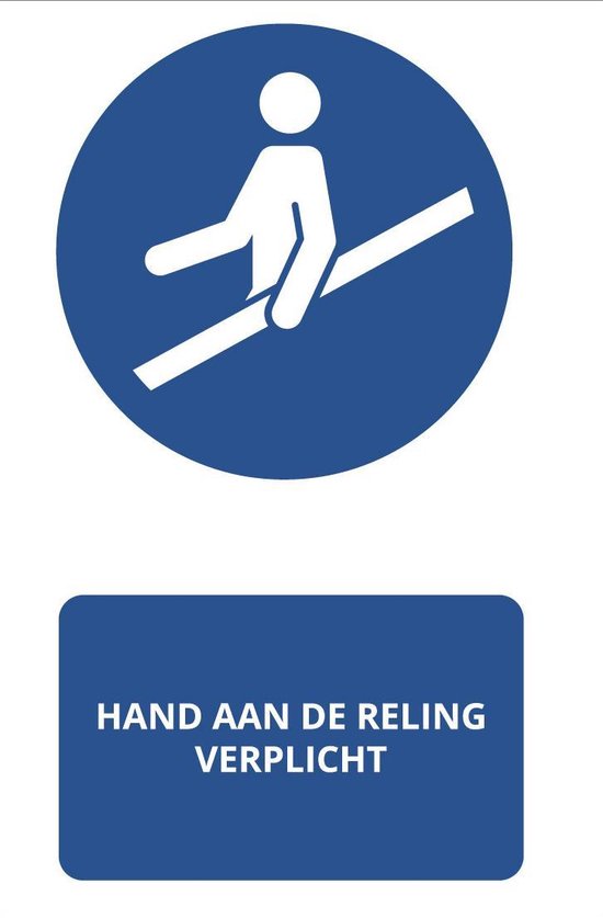 Hand aan de reling verplicht tekststicker 297 x 210 mm (A4) | bol