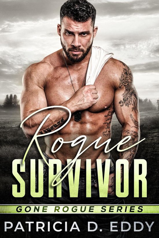 Gone Rogue 3 - Rogue Survivor (ebook), Patricia D. Eddy | 1230004834106 ...