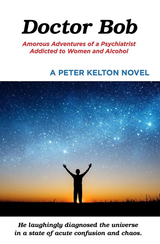 Doctor Bob (ebook), Peter Kelton | 9780578930503 | Boeken | bol.com