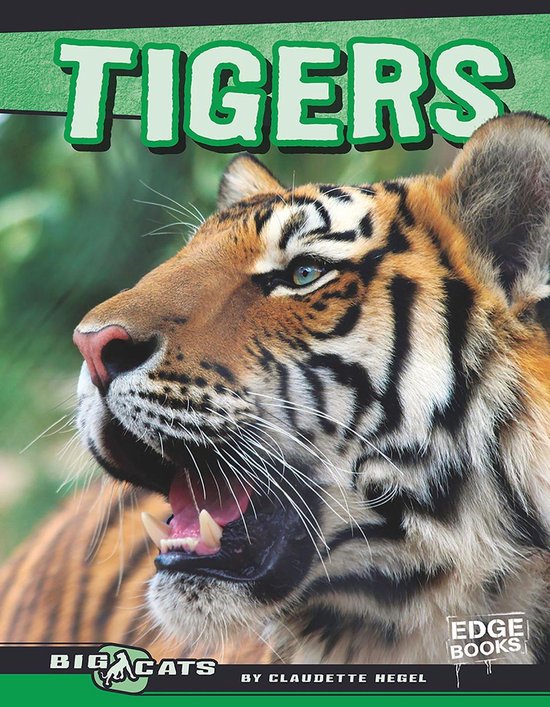 Big Cats - Tigers (ebook), Claudette Hegel | 9781515730415 | Boeken ...