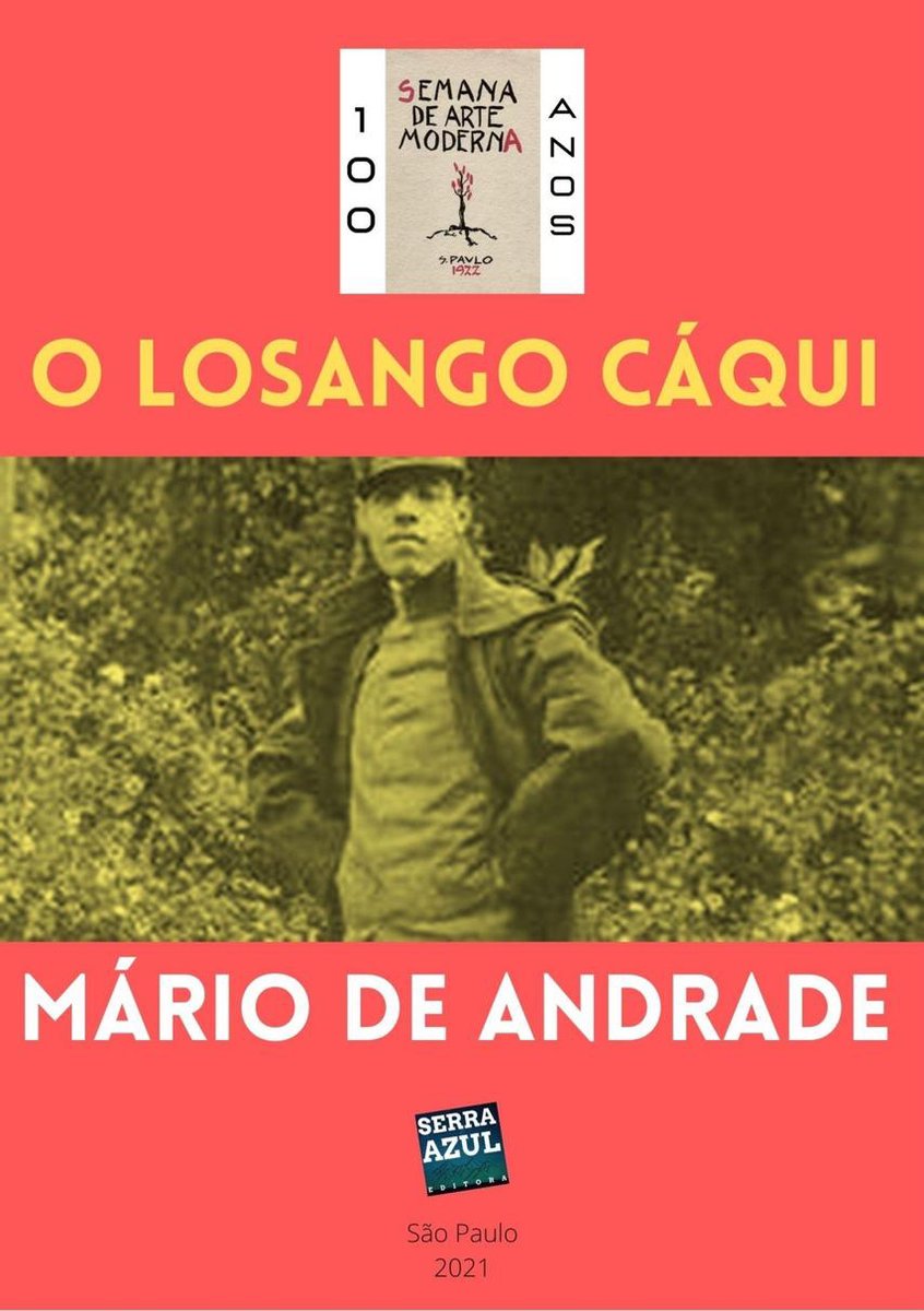 Semana de Arte Moderna: 100 anos - O Losango Cáqui (ebook), Mário de ...